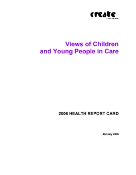 CREATE Report Card Health Views of Children and Young People 2006 ...